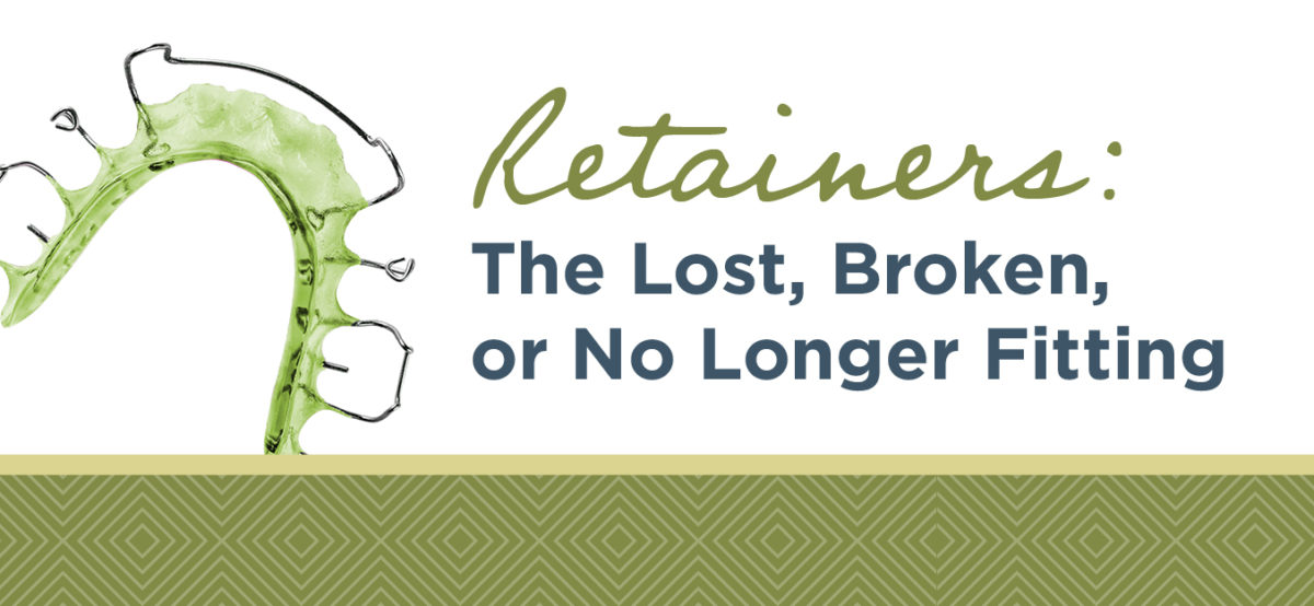 Retainers: The Lost, Broken or No Longer Fitting - Jay Harris Orthodontics